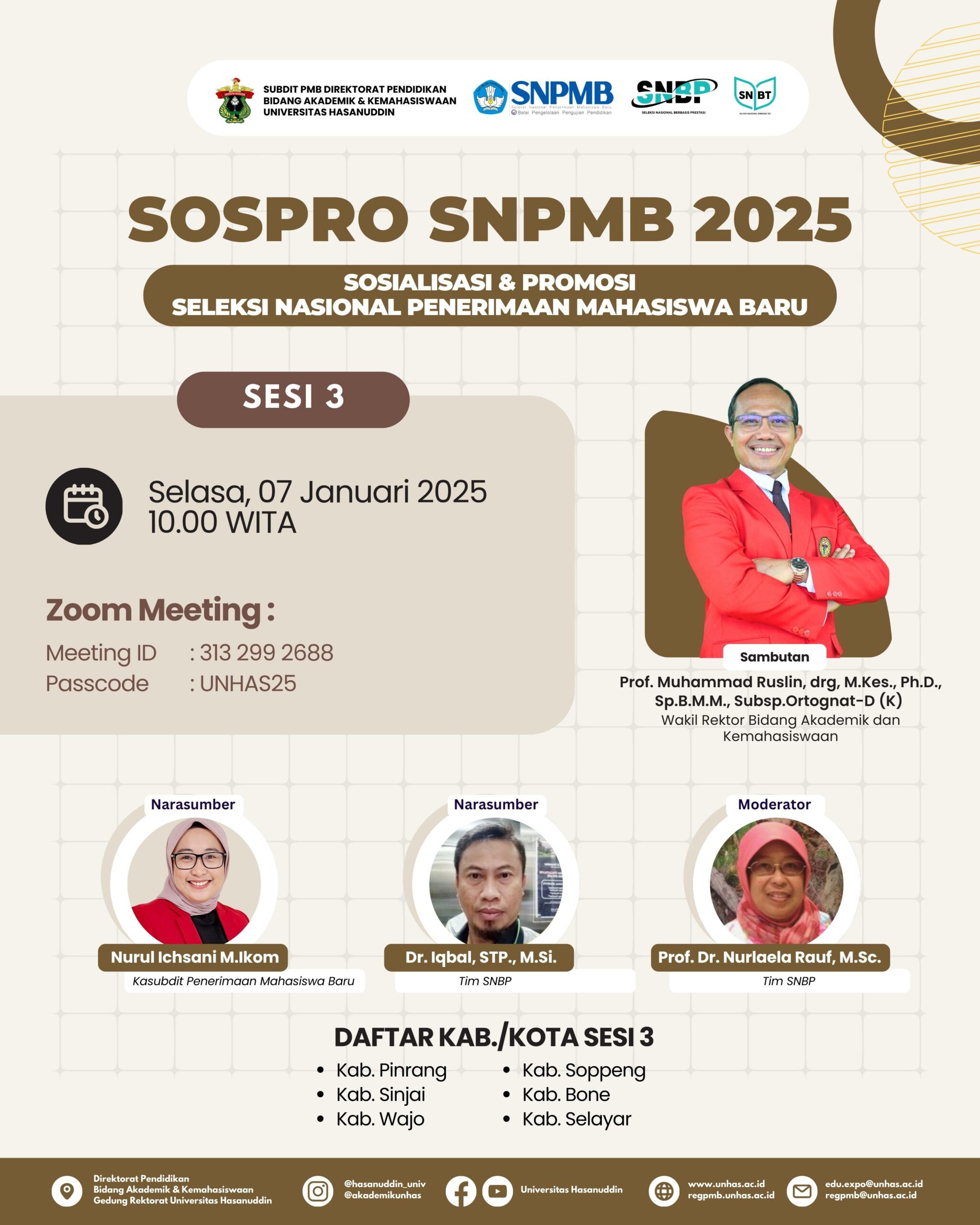 Unhas Sosialisasi dan Promosi SNPMB 2025: Menjaring Maba Lebih Luas dan ...